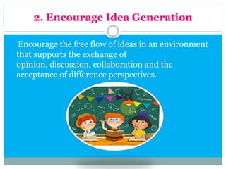 Ways to promote creativity and innovation | PPTX | Education