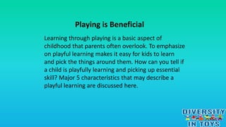 5 Ways to Spot Playful Learning.pptx