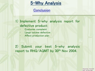 5 why criteria matrix | PPT | Business and Finance