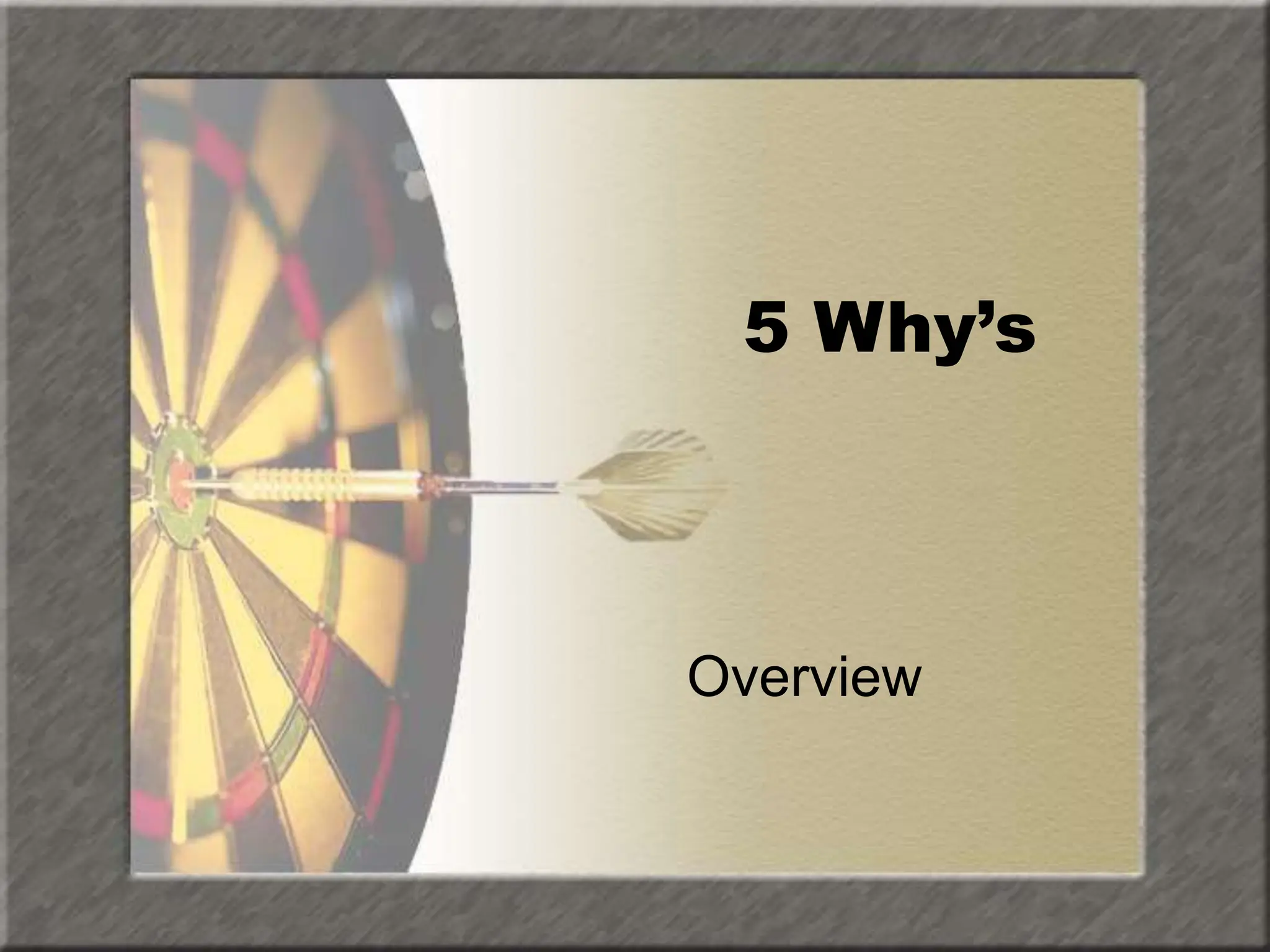 5 Whys Training.ppt