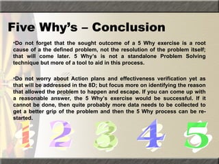 5 Whys Training.ppt breakddown analysis data | PPT