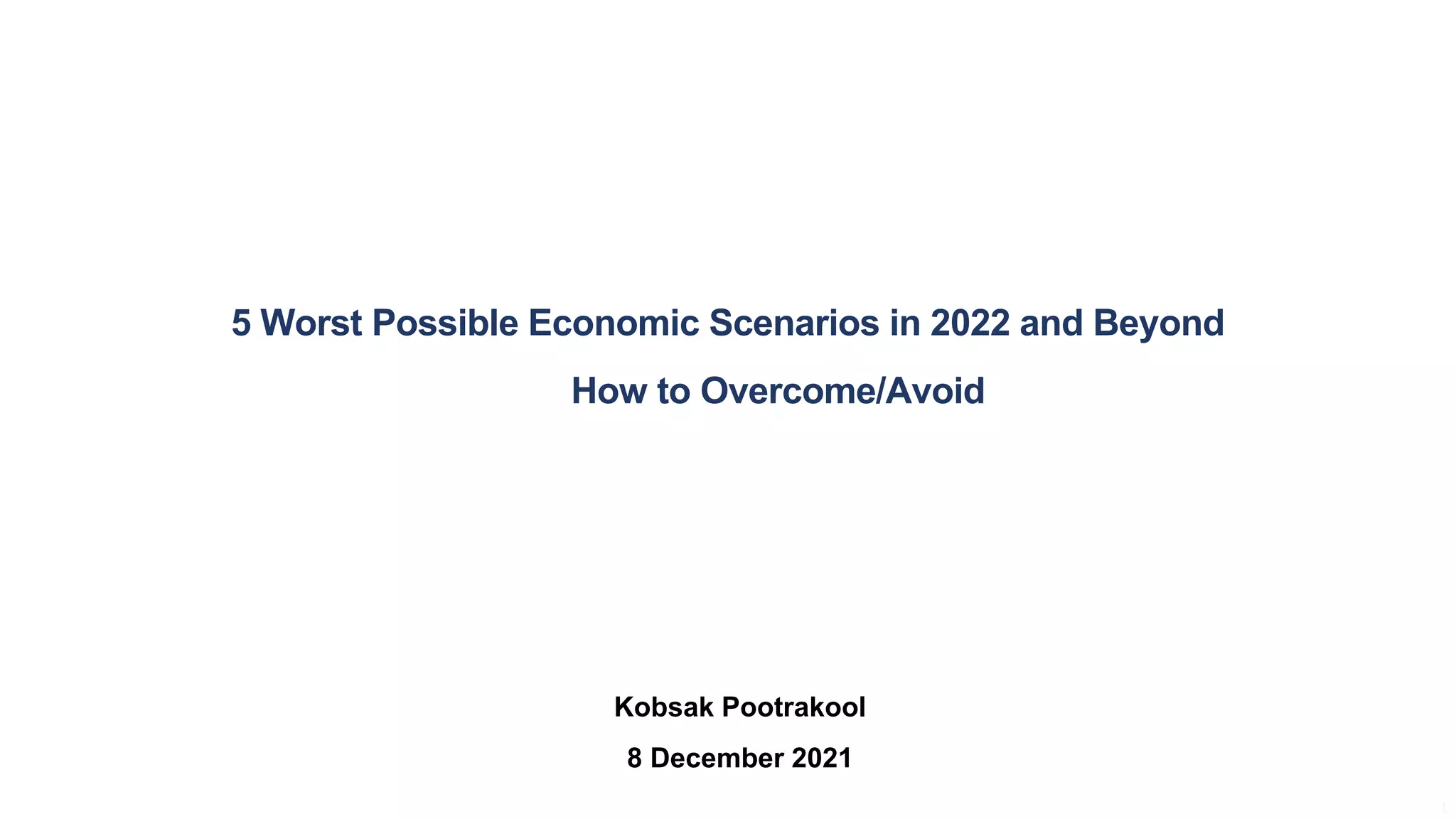 5 worst possible scenarios (2022) | PPT