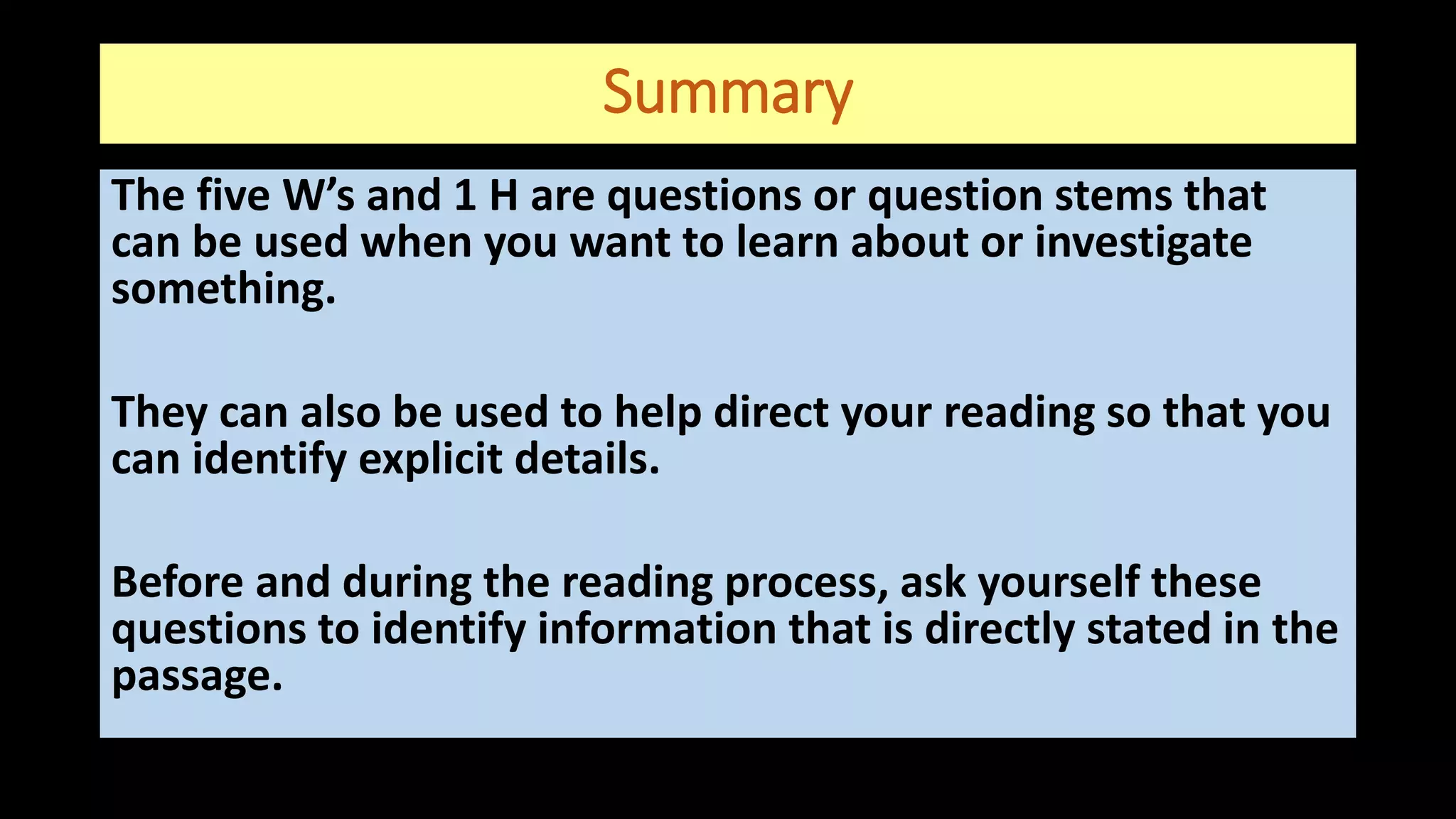 5 w’s and 1 h reading practice | PPTX
