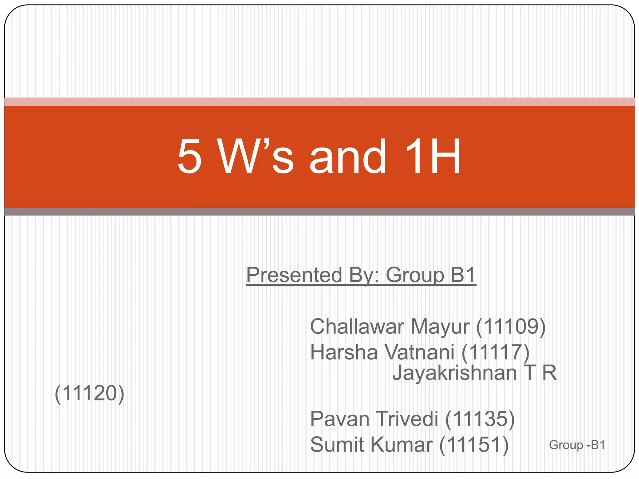 5ws and a h[1] | PPTX