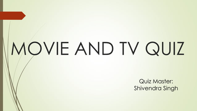 MOVIE AND TV QUIZ Prelims | PPT