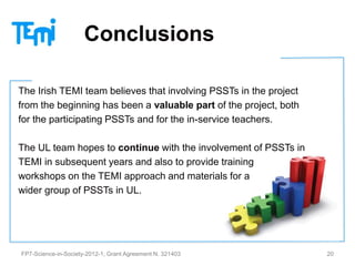 Involving Irish Pre-Service Science Teachers in the TEMI Project | PPTX