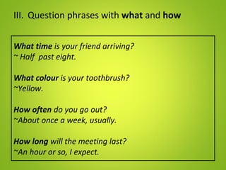 yes no and wh questions | PPT