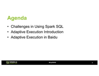 Spark SQL Adaptive Execution Unleashes The Power of Cluster in Large Scale with Yuanjian li and ...