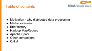 Apache spark - History and market overview | PPTX