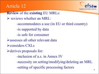 Aija Kazocina - Update on risk assessment of MRLs | PPT