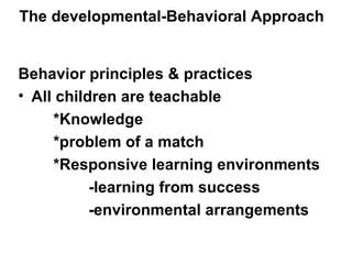 Developmental-Behavioral Approach | PPT | Parenting | Family and ...