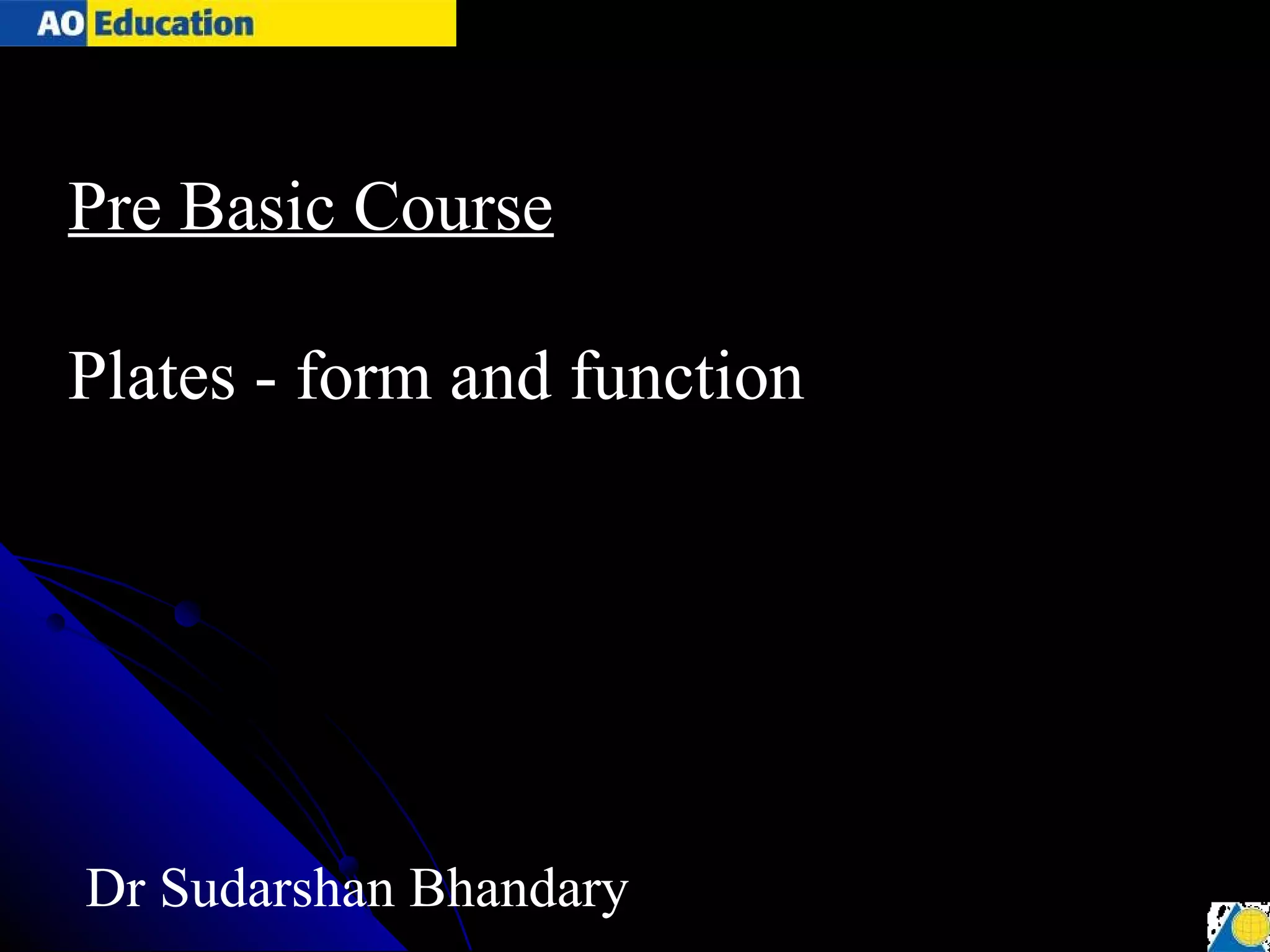 Plates-form and function | PPT