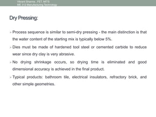 6. processing of ceramics | PPTX