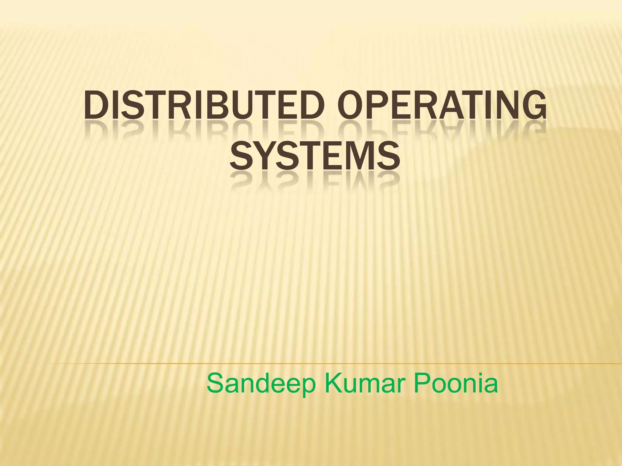6.Distributed Operating Systems | PPT