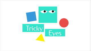 Юлия Нечаева, Сергей Сурганов, tricky eyes. Как мы сделали приложение ...