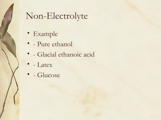 6.1 electrolyte& non electrolyte | PPT