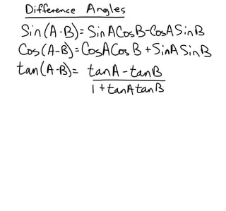 6.2 sum, difference, and double angle identities | PPTX