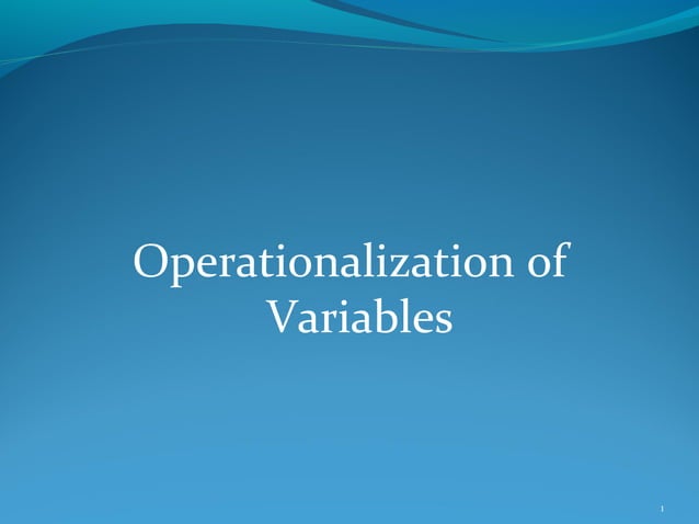 6. operationalization of variables | PPT