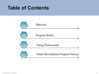 Talent Development Program - Development Innovations Orientation | PPT