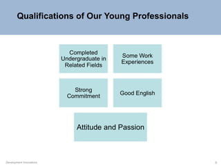 Talent Development Program - Development Innovations Orientation | PPT