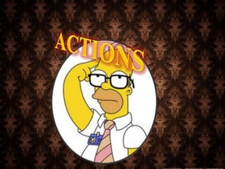 ACTIONS AT HOME | PPTX