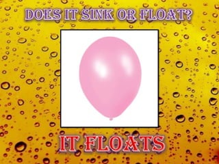 FLOATING MATERIALS (with answers) | PPTX