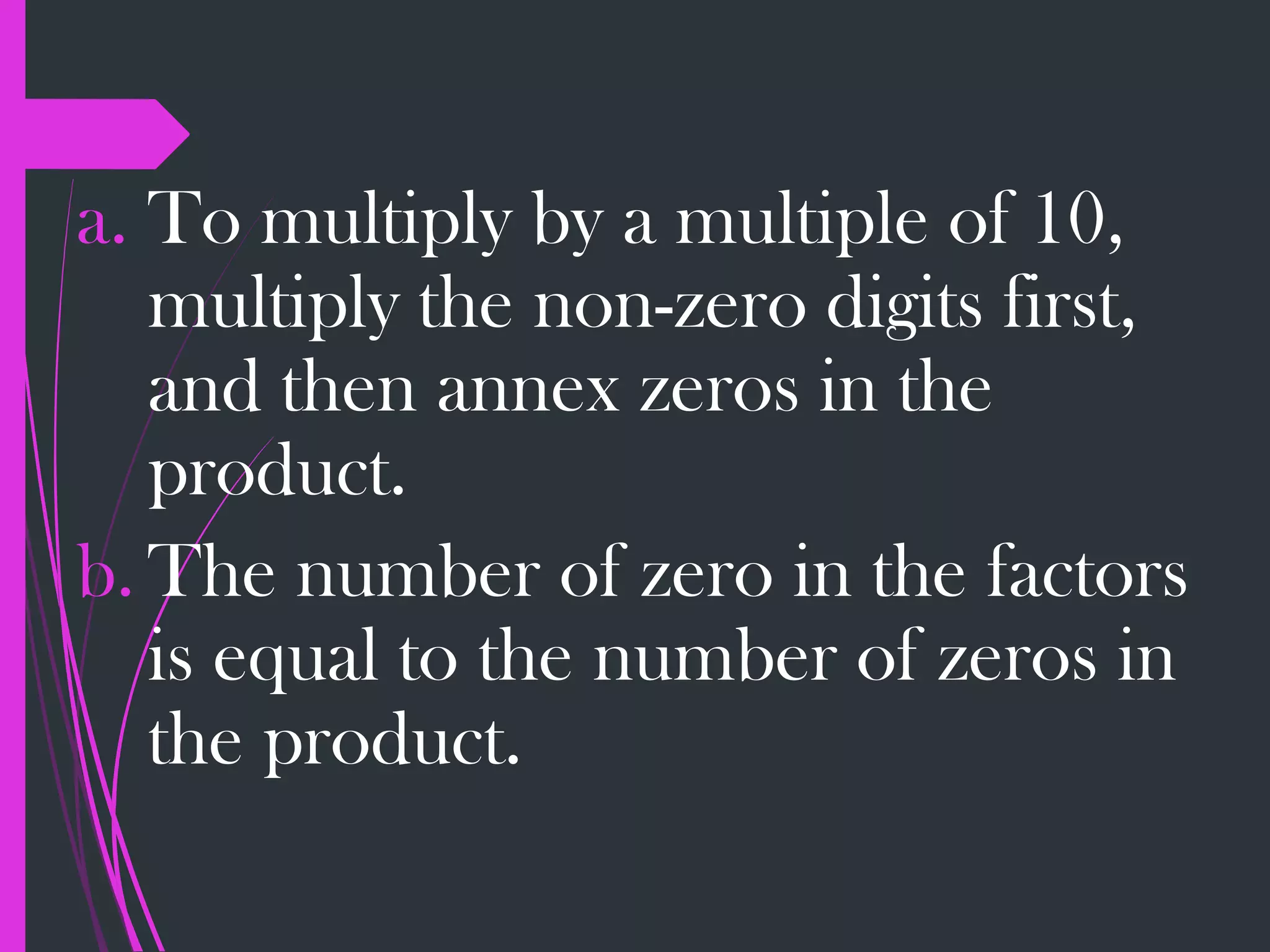 6. multiplying 2 to 4-digit numbers by multiplies of 10 | PPTX