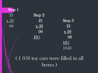 6. multiplying 2 to 4-digit numbers by multiplies of 10 | PPTX