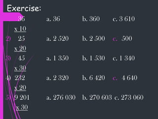 6. multiplying 2 to 4-digit numbers by multiplies of 10 | PPTX