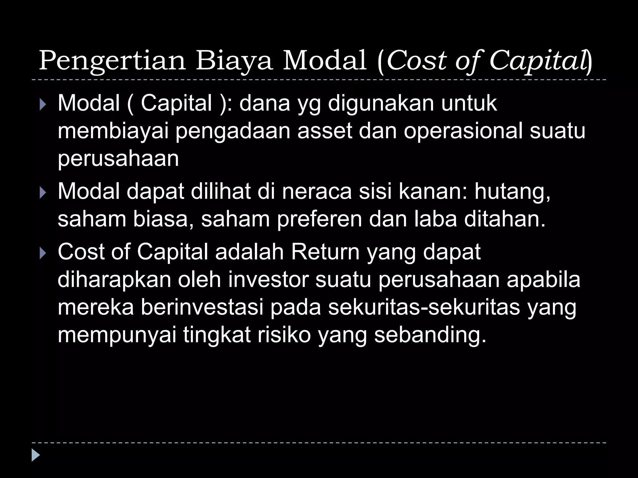 6. biaya penggunaan modal kerja (cost of capital) | PPTX