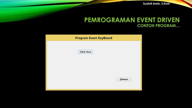 pemrograman event drivent | PPSX