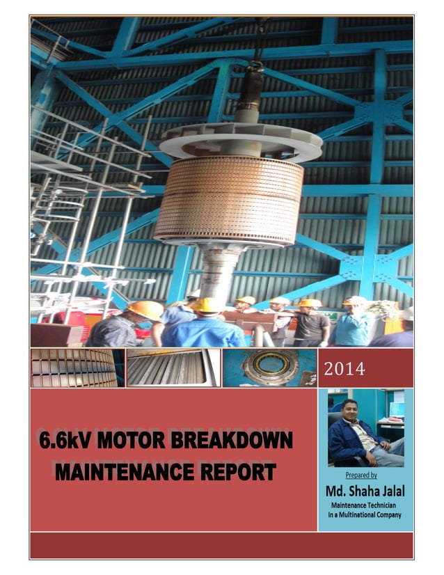 6.6 KV MOTOR BREAKDOWN MAINTENANCE REPORT | PDF | Home Appliances ...