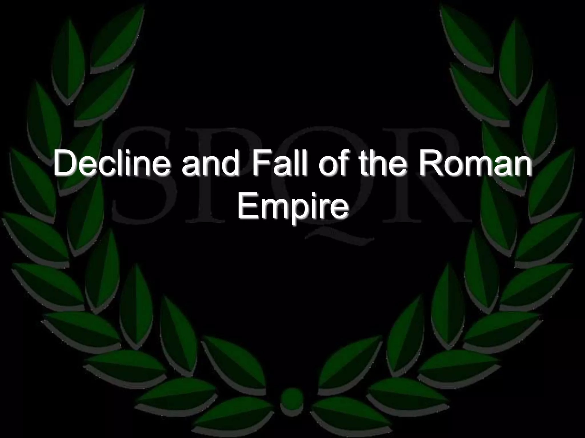 6.4 decline of the roman empire | PPT