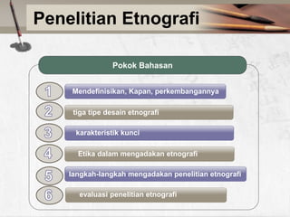 penelitian etnografi (kuliatatif) | PPTX