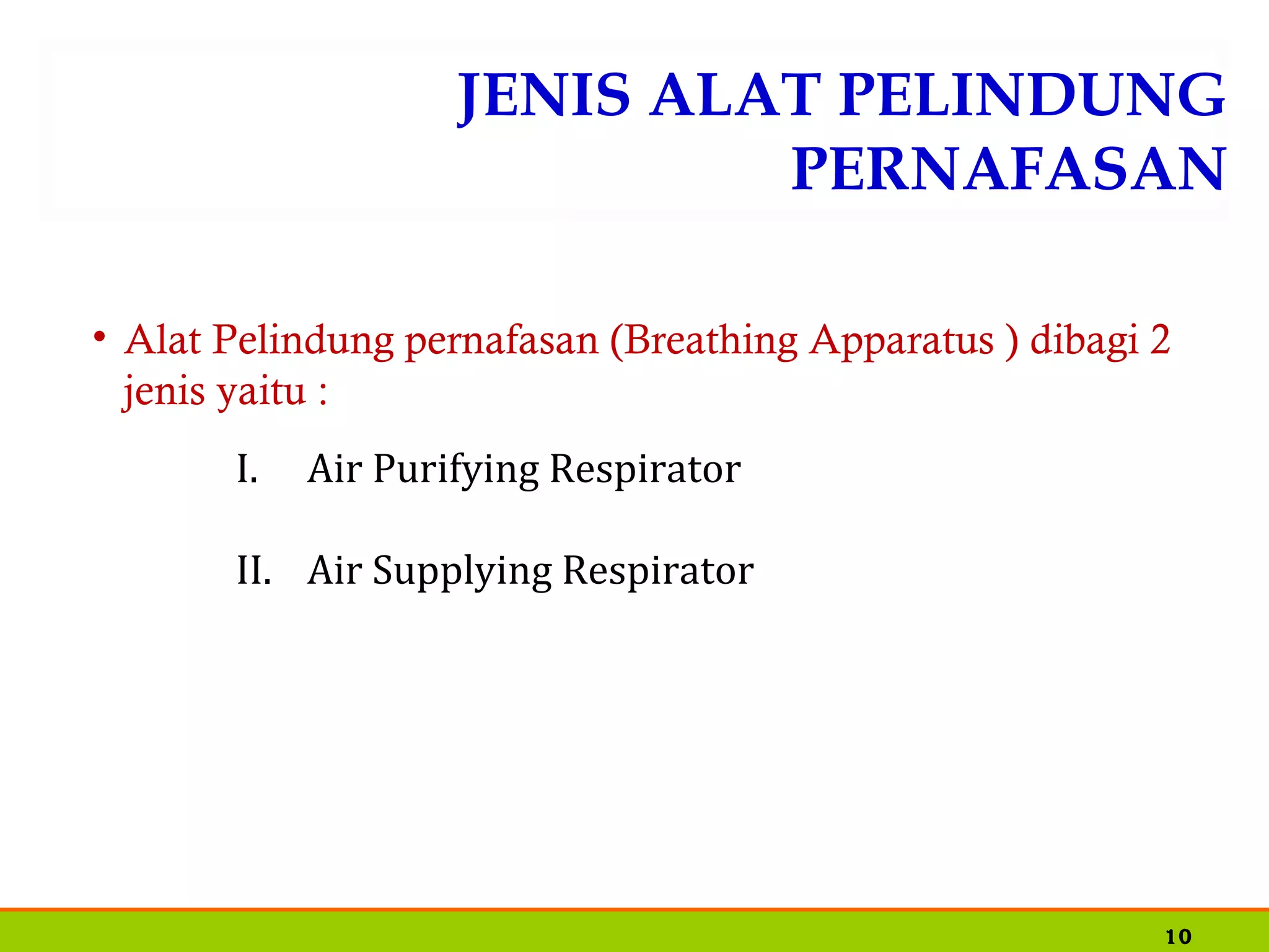 6. alat pelindung pernapasan | PPT