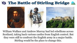Scottish Wars of Independence - battle of stirling bridge | PPTX
