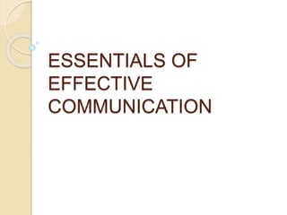 6.essentials Of Effective Communication