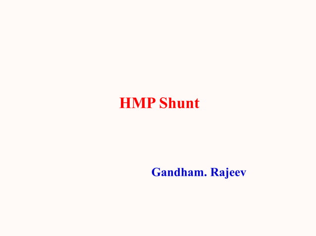HMP SHUNT PATHWAY | PPTX