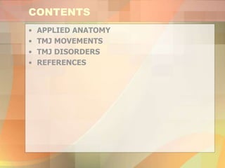 Temporomandibular Joint | PPTX