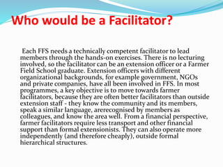 facilitator role in ffs By Allah Dad Khan | PPT