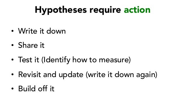 Cindy Alvarez - Embracing hypothesis driven design (From Business to