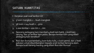Latihan Soal bab Pengukuran (sudut, waktu, panjang, berat, kuantitas) | PPT