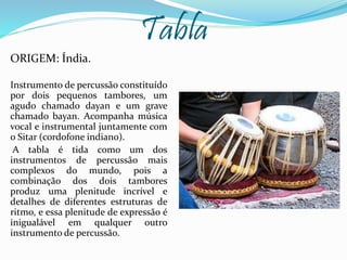 Membranofones no mundo | PPTX