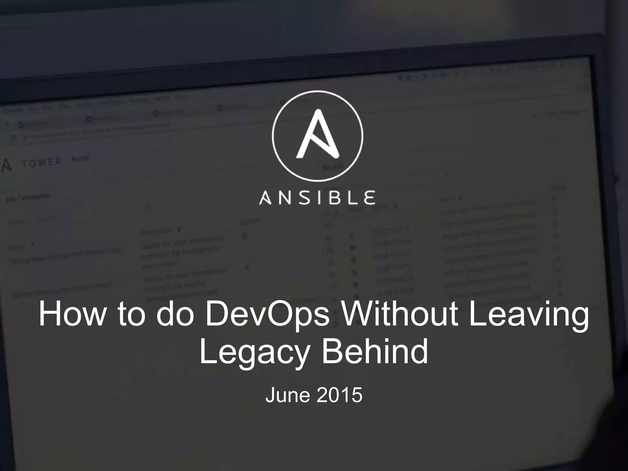 How to Implement Agile/DevOps without Leaving Legacy Behind | PPT