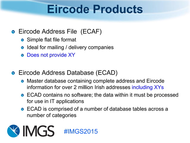 IMGS 2015 - Using eircode with imgs solutions - ciaran kirk | PPT