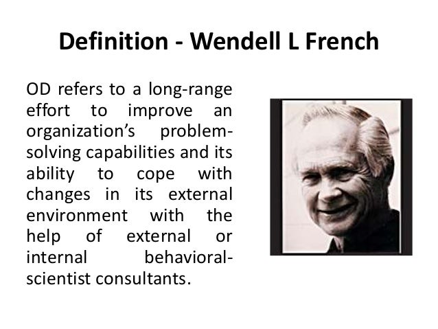 Definitions of Organizational Development - Organizational Change an…
