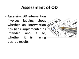 Assessment of OD - OD process - Organizational Change and Development ...