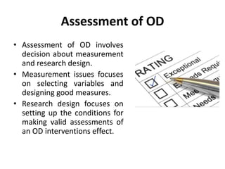 Assessment of OD - OD process - Organizational Change and Development ...