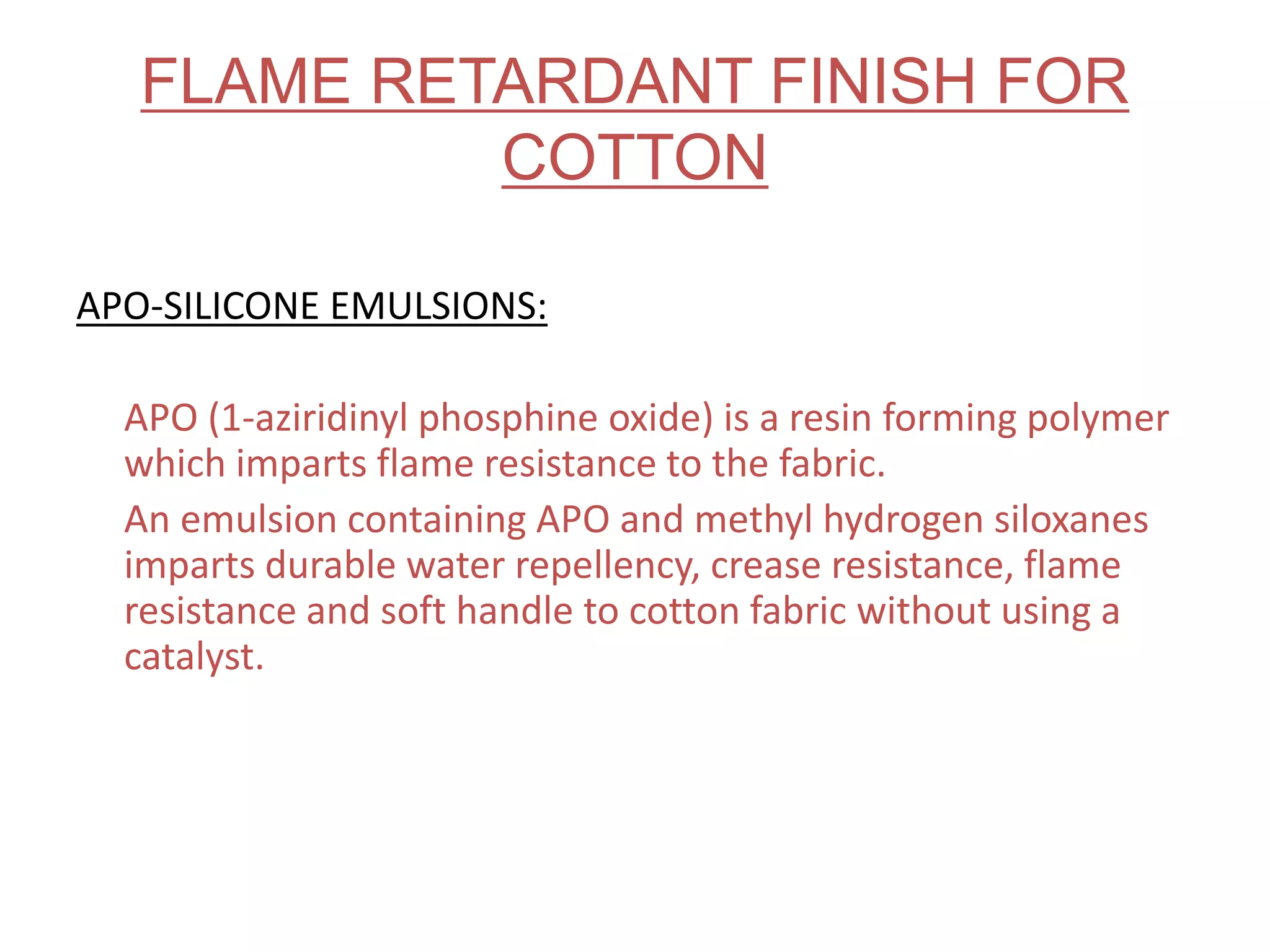 Fire retardant finish | PPTX