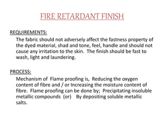 Fire retardant finish | PPTX